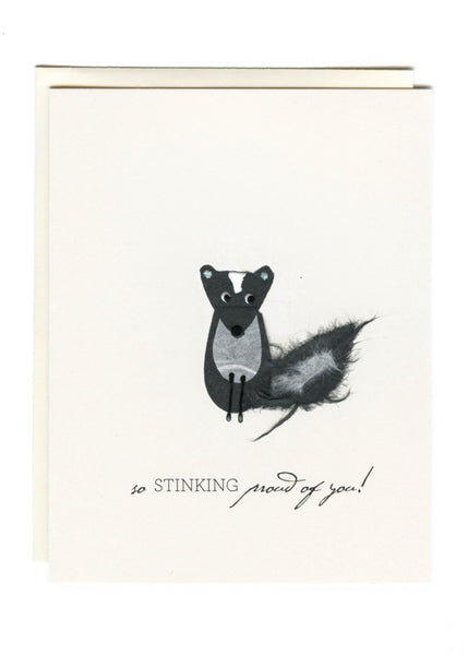 "So STINKIN' Proud of You!" Skunk – Flaunt Cards